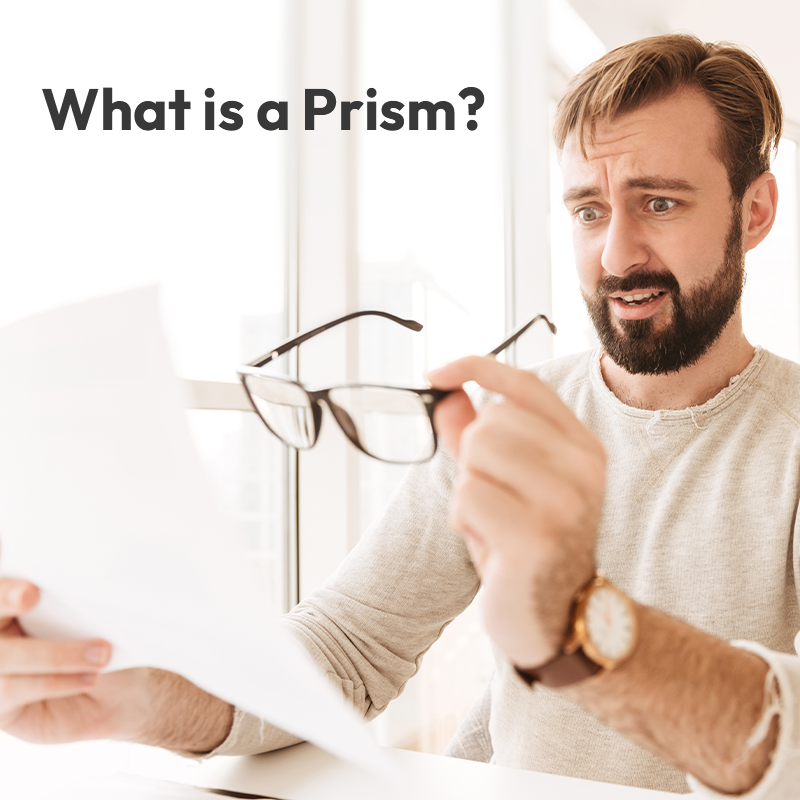 What is a prism on an eye prescription?